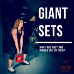 Giant Sets - Citizen Athletics
